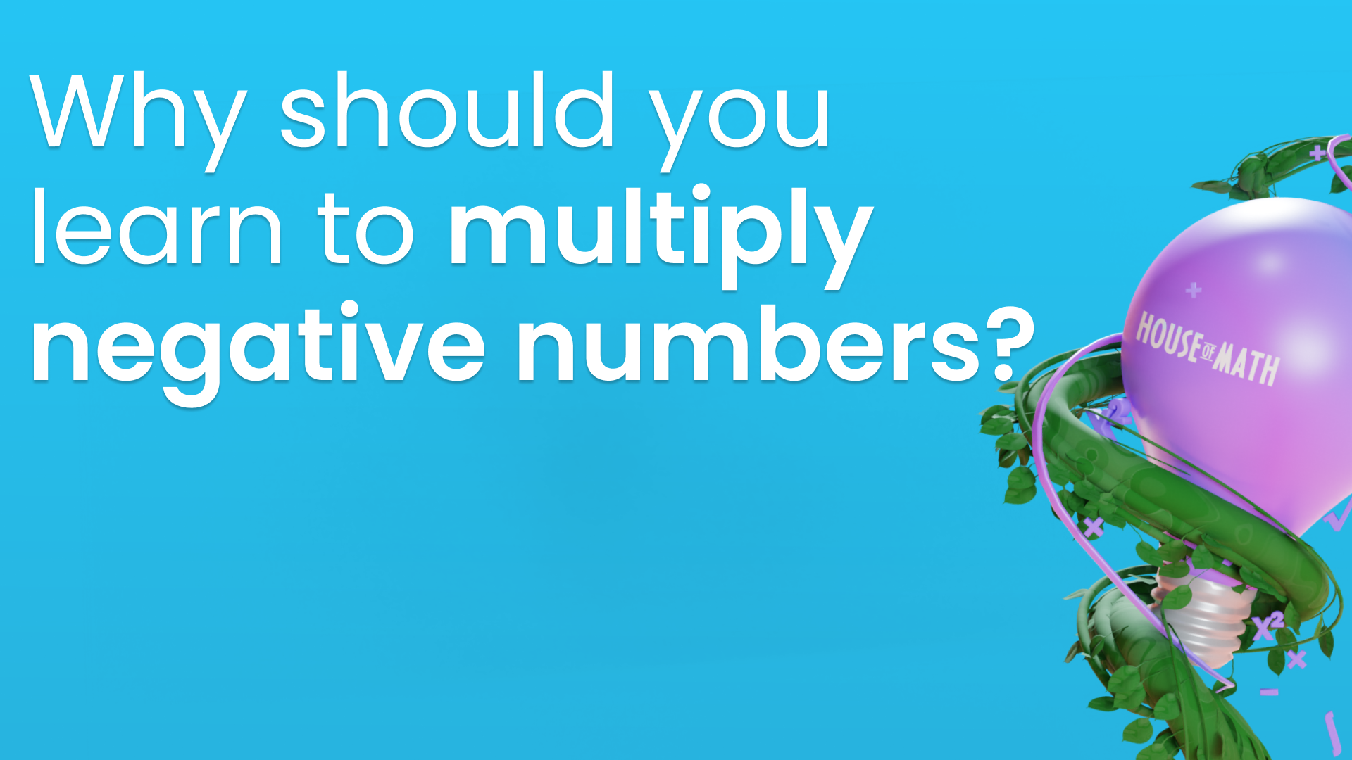 why-should-you-learn-to-multiply-negative-numbers