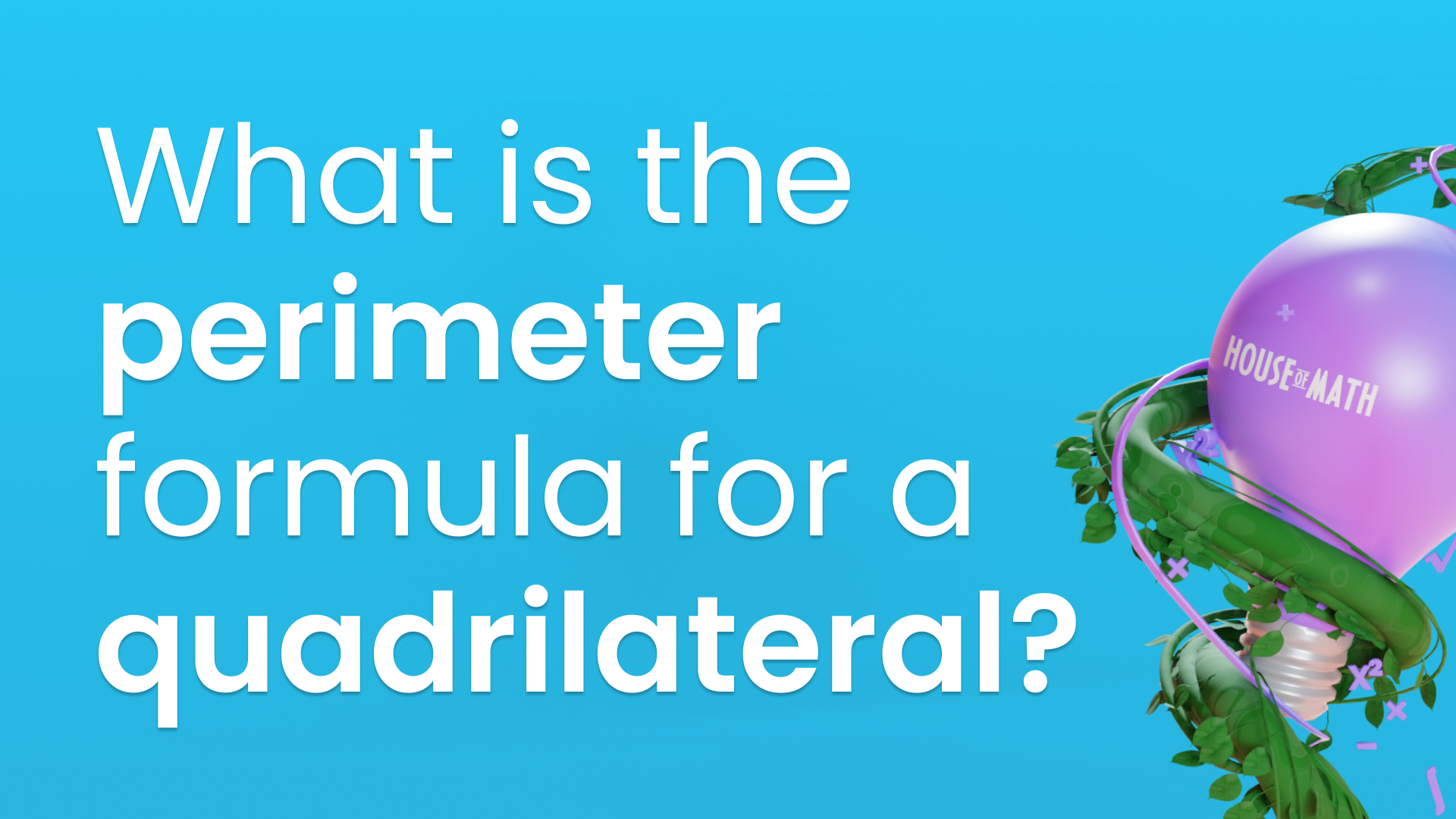 What Is The Perimeter Formula For A Quadrilateral 